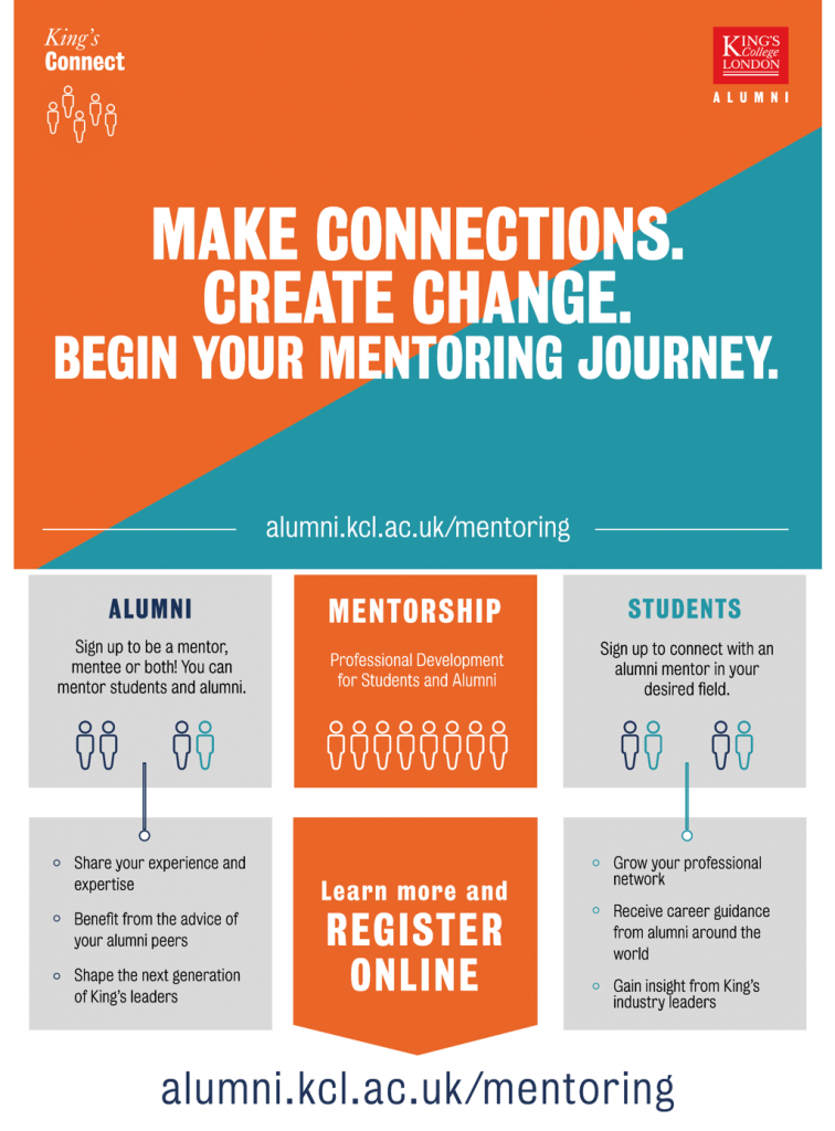 Make Connections. Create Change: KCL Alumni Mentoring Programme – King ...